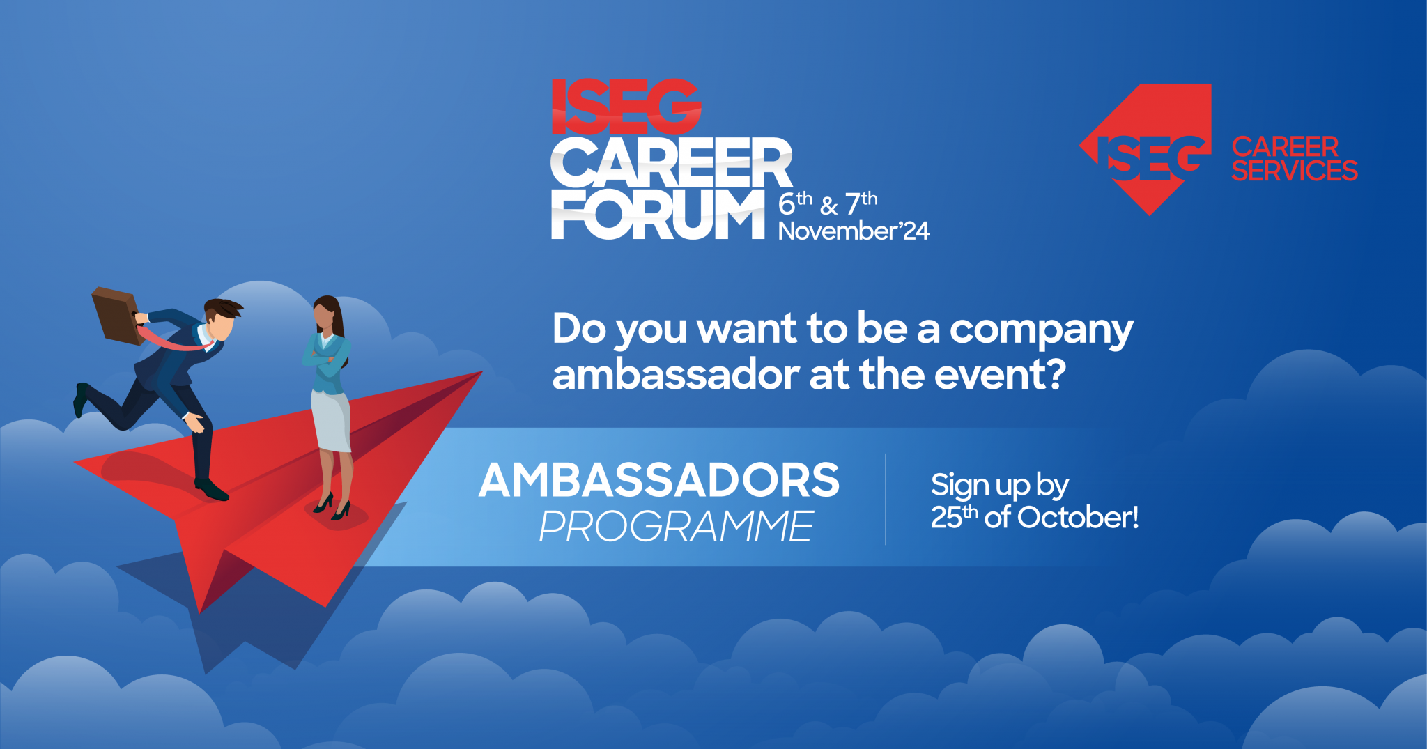 ISEG Career Forum 2024 | Apply for the Ambassadors Program! - ISEG