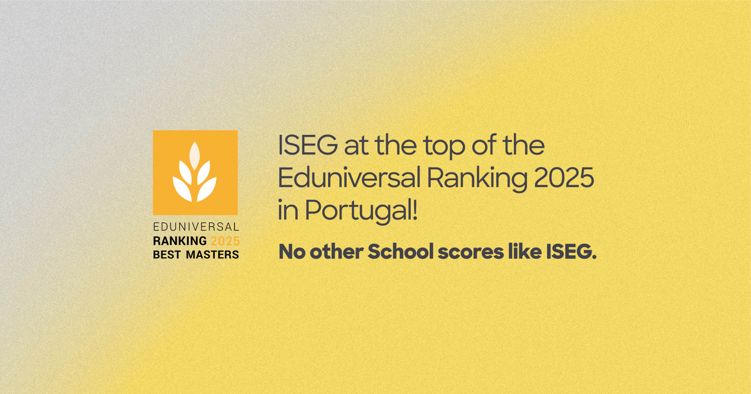 Candidaturas abertas para Mestrados e Doutoramentos do ISEG - ISEG