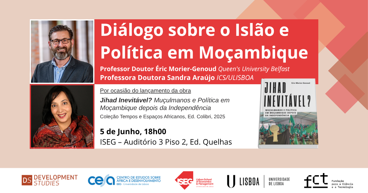DS Seminars 2025 | Diálogo sobre o Islão e Política em Moçambique - ISEG